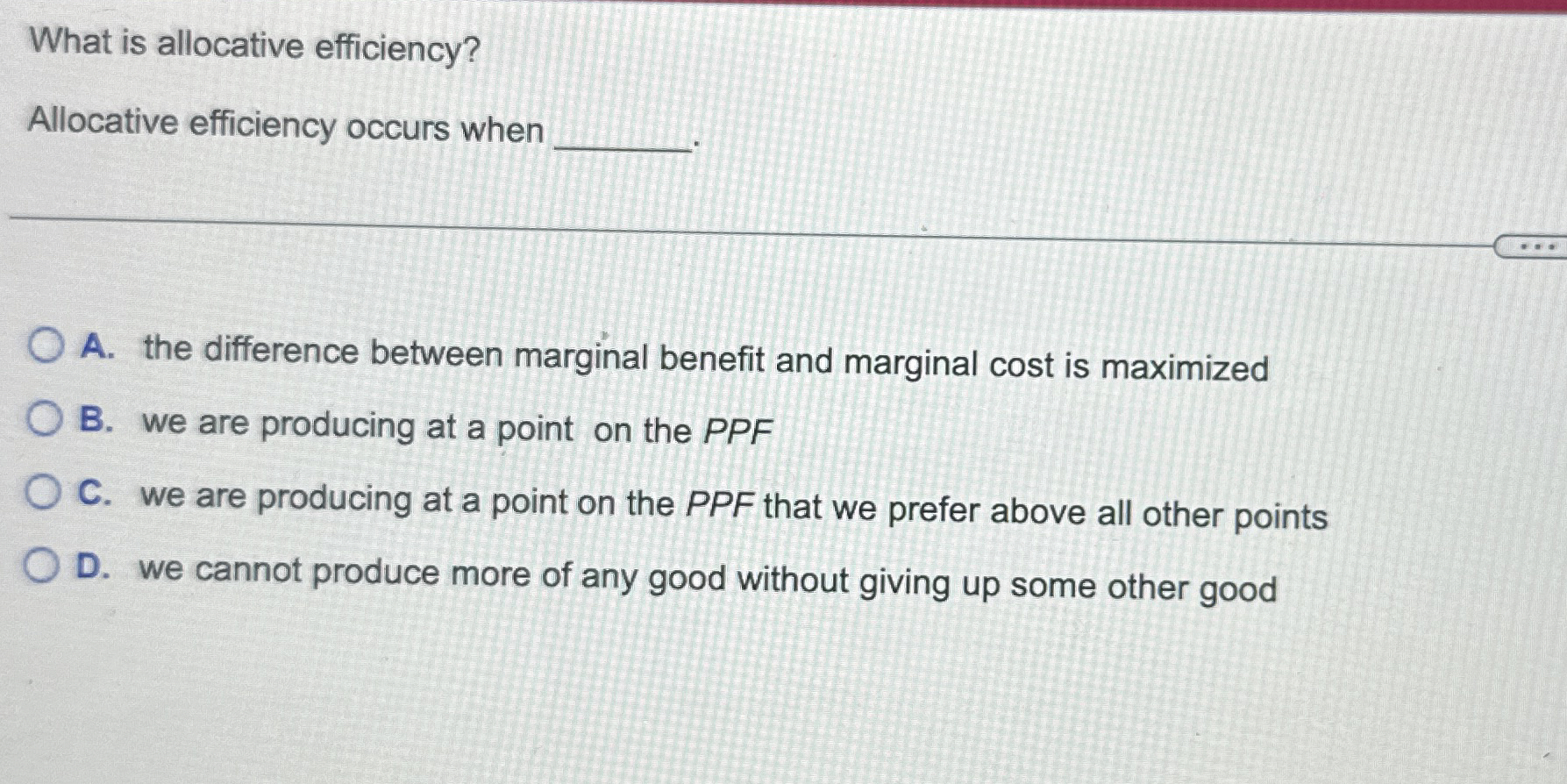 Solved What is allocative efficiency?Allocative efficiency | Chegg.com