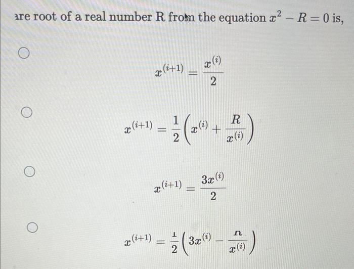 Solved Newton's methed formula tor finding the square root | Chegg.com