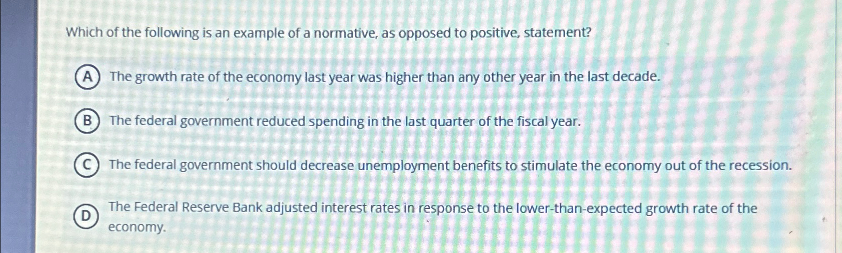 Solved Which of the following is an example of a normative, | Chegg.com