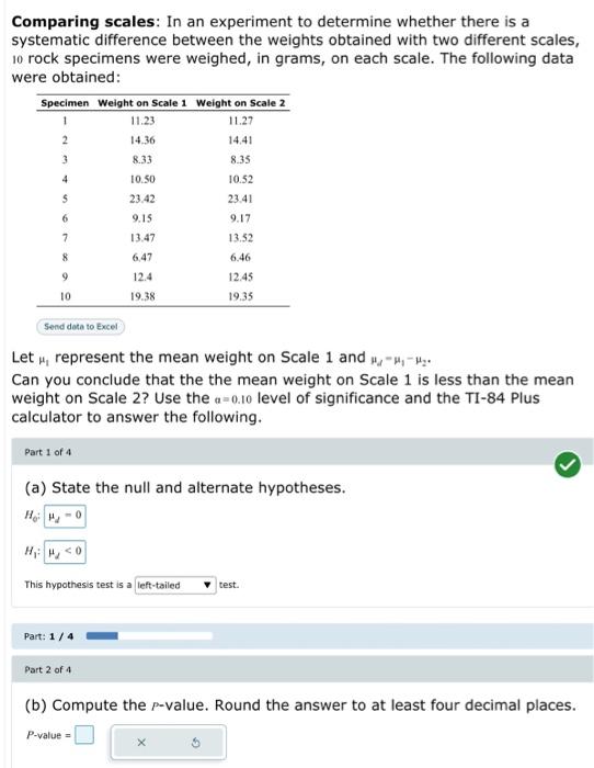 Solved Comparing scales: In an experiment to determine | Chegg.com