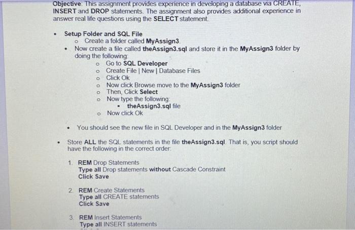 Solved INSERT and DROP statements. The assignment also | Chegg.com