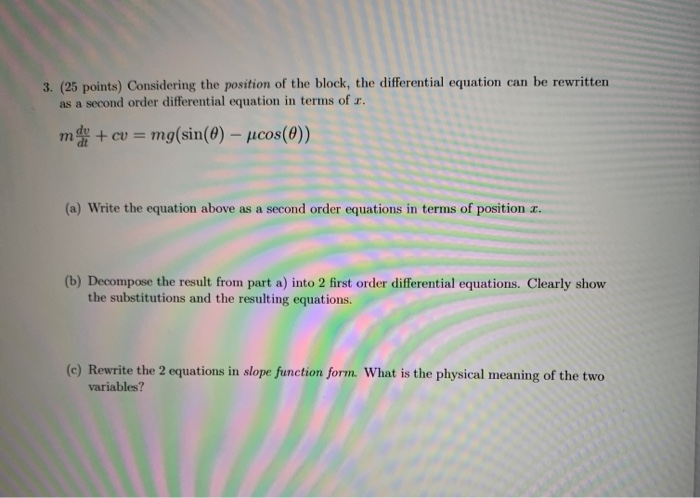 me + cv = mg(sin(0) – ucos(0)) air, m = 35(kg), c= | Chegg.com
