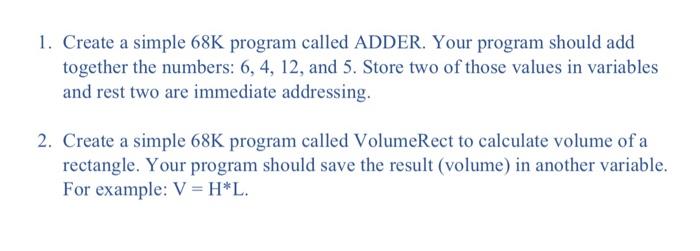 Solved ON easy 68k software . for number Two there is no | Chegg.com