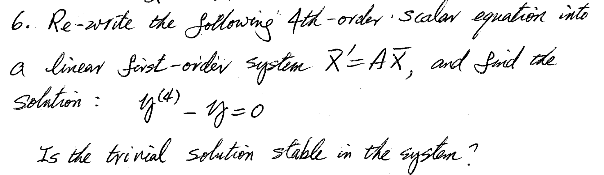 Solved Re-write the following 4th-order scalar equation | Chegg.com