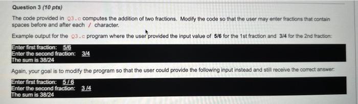 Solved int main(void) int num1, denom1, num3, denom3, | Chegg.com