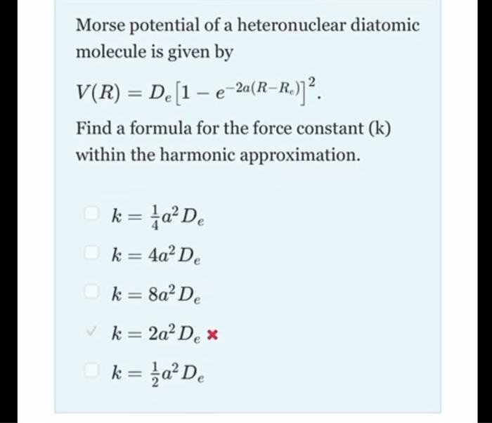 Solved Morse potential of a heteronuclear diatomic molecule | Chegg.com