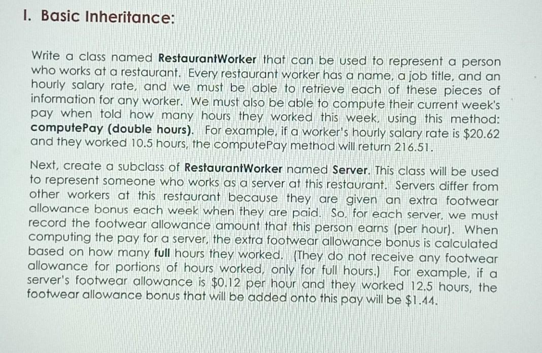 Solved 1. Basic Inheritance: Write a class named Restaurant | Chegg.com