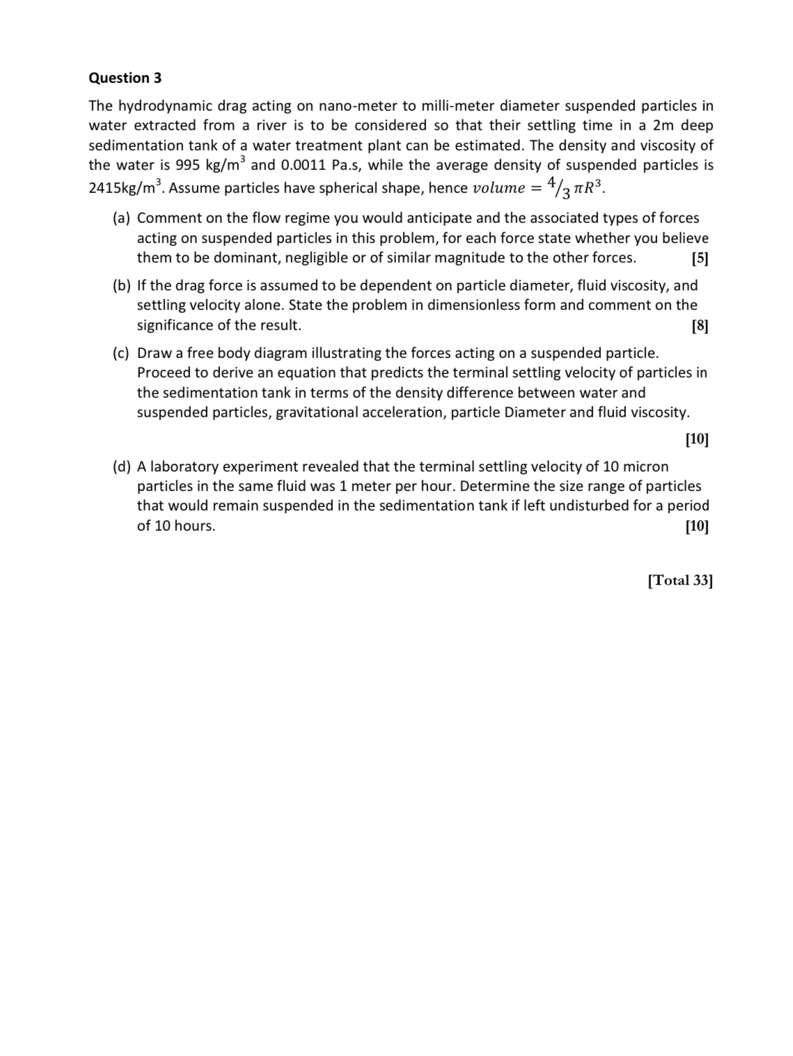 Solved Question 3The hydrodynamic drag acting on nano-meter | Chegg.com