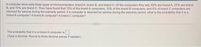 Solved A computer store sells three types of microcomputers, | Chegg.com
