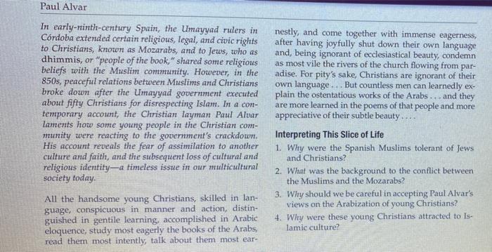 In early-ninth-century Spain, the Umayyad rulers in | Chegg.com