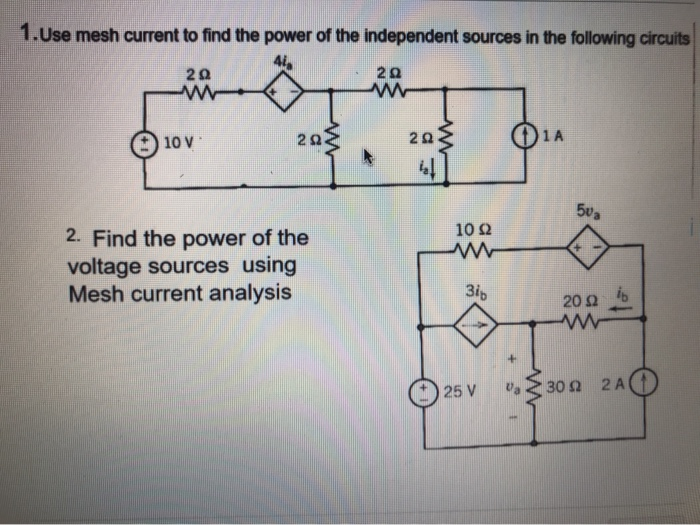 Solved 1.Use mesh current to find the power of the | Chegg.com