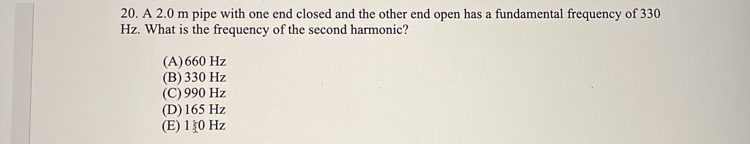 Solved A 2.0 ﻿m pipe with one end closed and the other end | Chegg.com