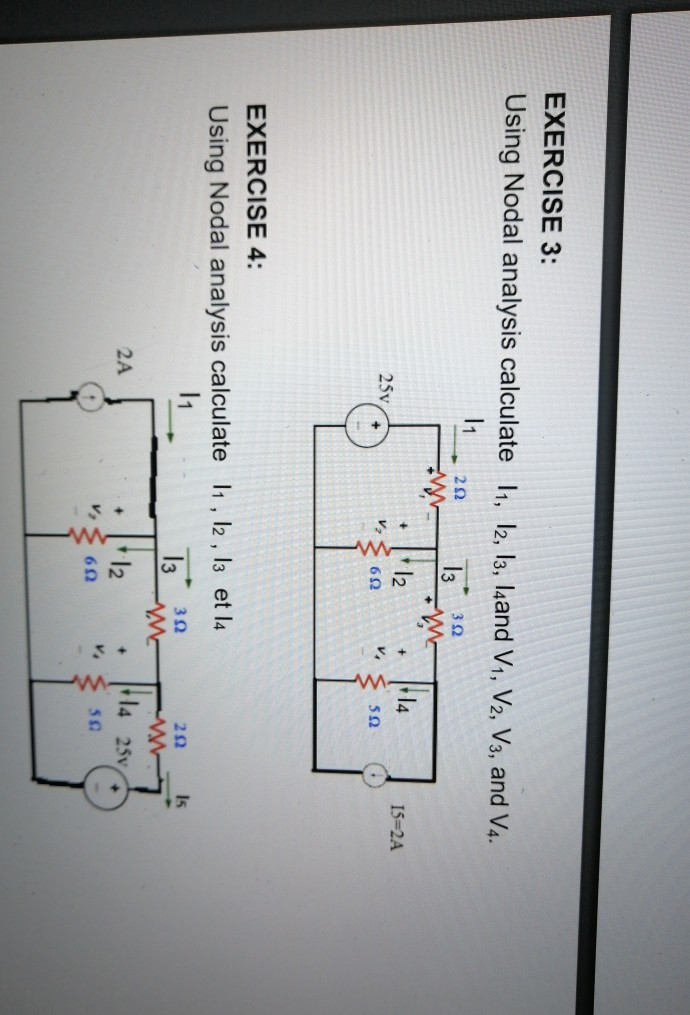Solved EXERCISE 3: Using Nodal analysis calculate 11, 12, | Chegg.com
