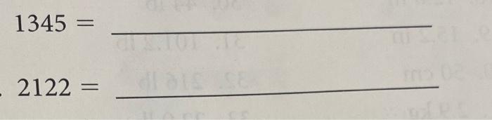Solved 1345 = 2122 = - | Chegg.com