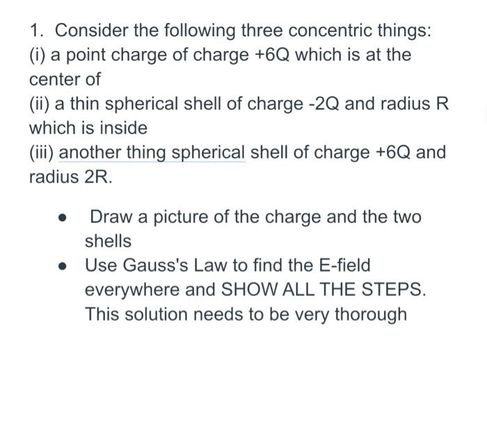 Solved 1. Consider the following three concentric things: | Chegg.com
