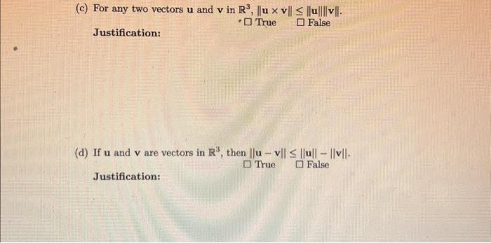 Solved (c) For any two vectors u and v in R3,∥u×v∥≤∥u∥∥v∥. | Chegg.com