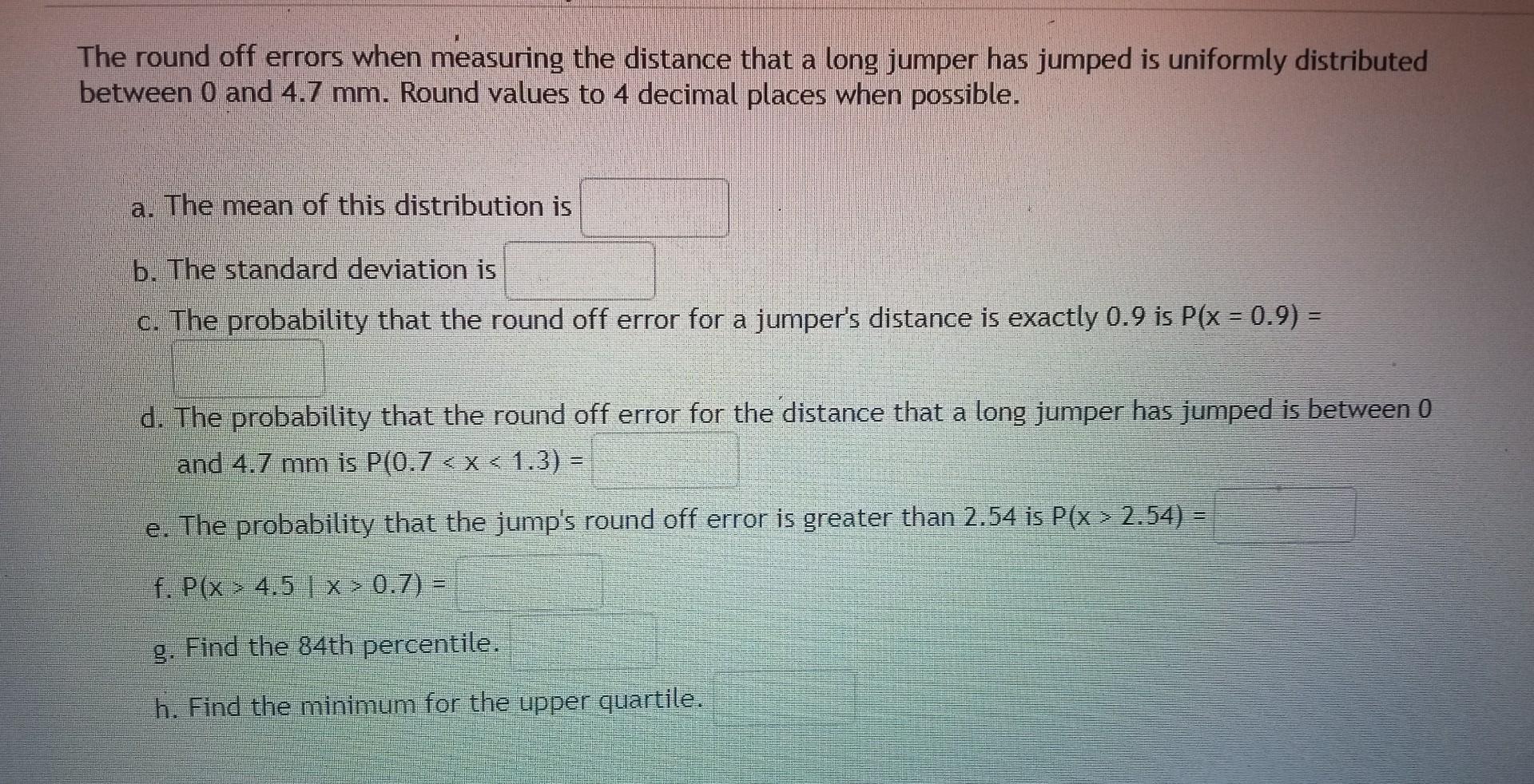 Solved The Round Off Errors When Measuring The Distance That 