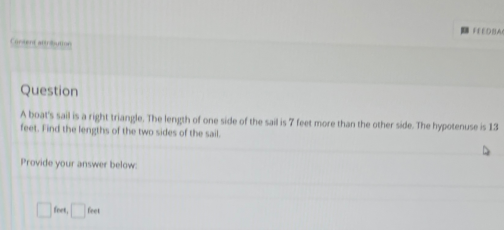 Solved QuestionA boat's sail is a right triangle. The length | Chegg.com