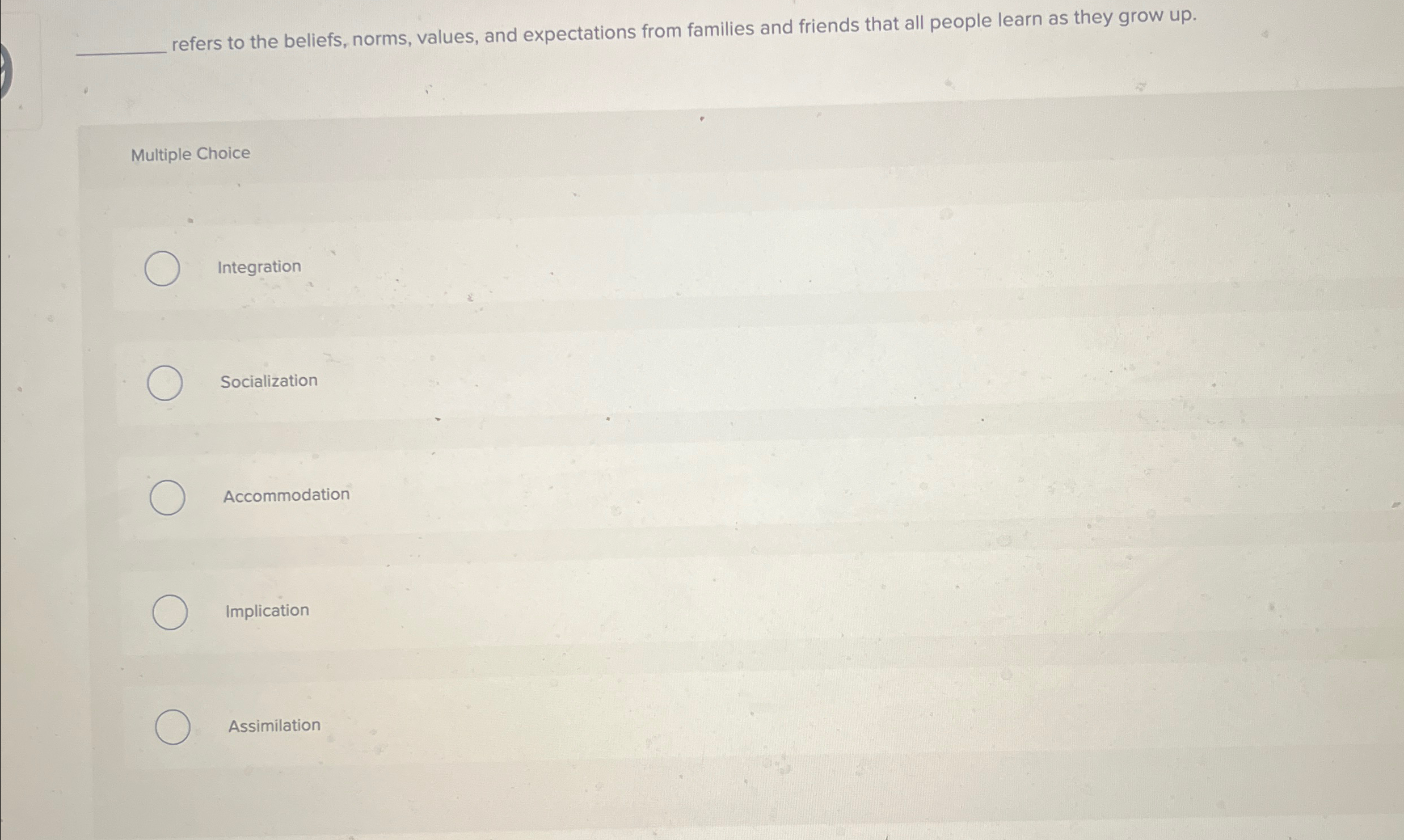 Solved refers to the beliefs, norms, values, and | Chegg.com