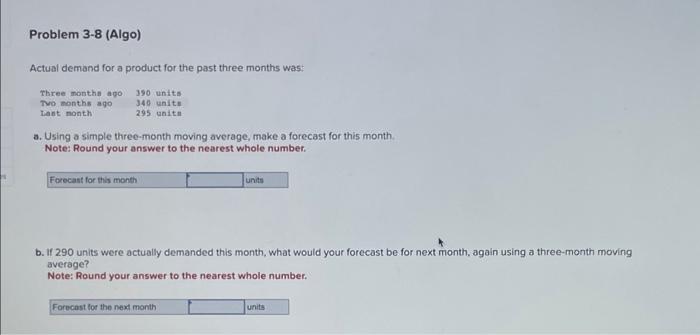 Solved Actual demand for a product for the past three months | Chegg.com