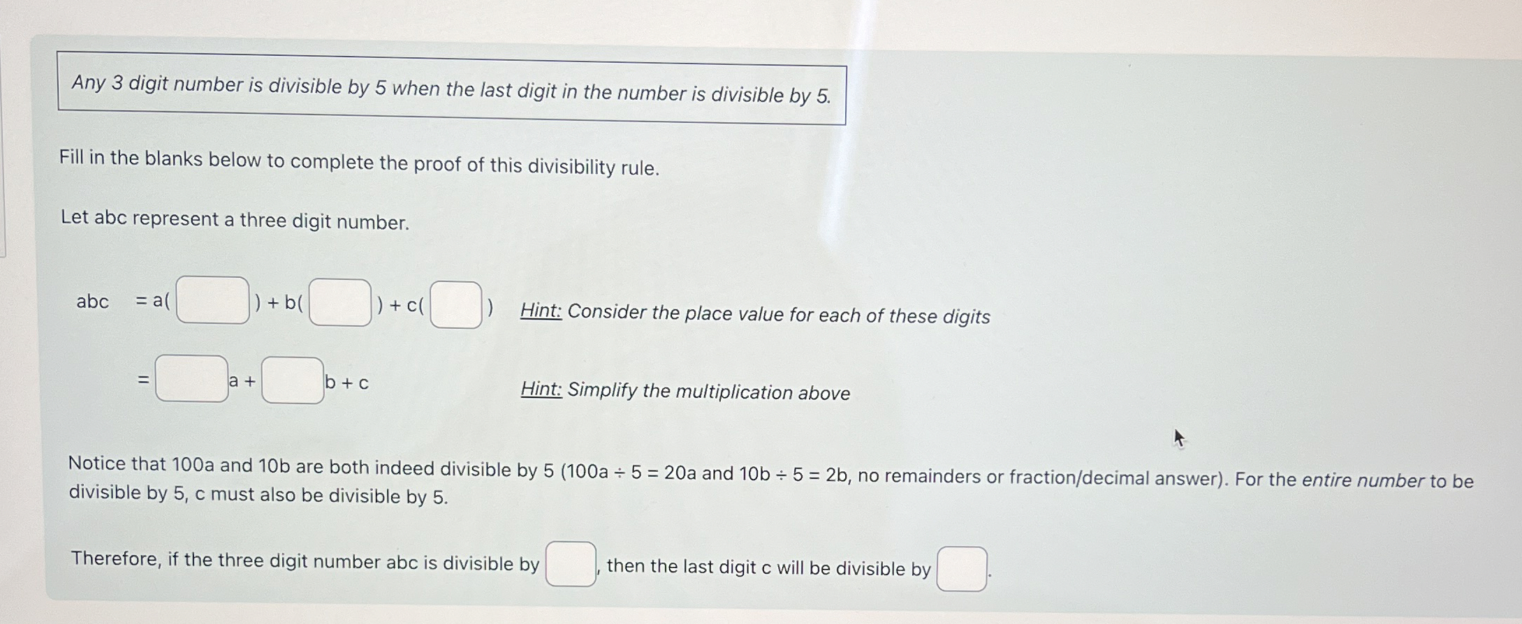 Solved Any 3 ﻿digit number is divisible by 5 ﻿when the last | Chegg.com