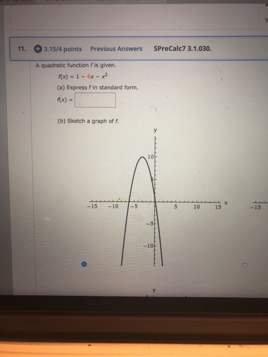 Solved 11. 3.15/4 points Previous Answers SPreCalc7 3.1.030. | Chegg.com