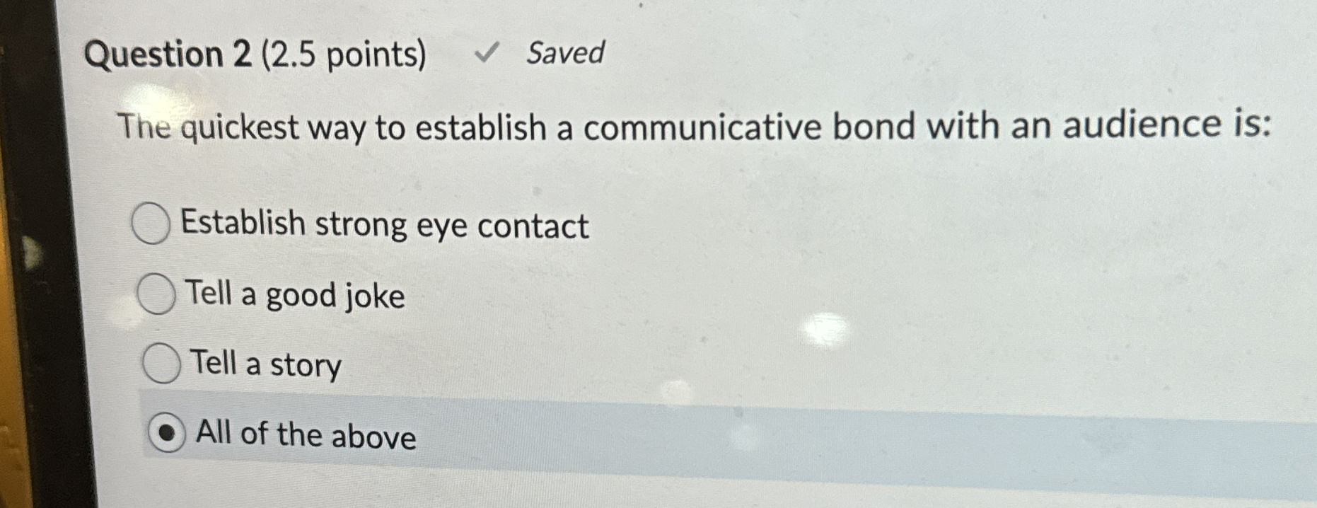 Solved Question 2 (2.5 ﻿points) ﻿SavedThe quickest way to | Chegg.com