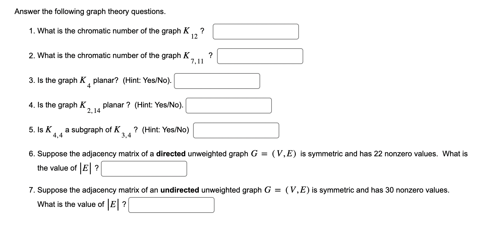 Solved Answer the following graph theory questions.What is | Chegg.com