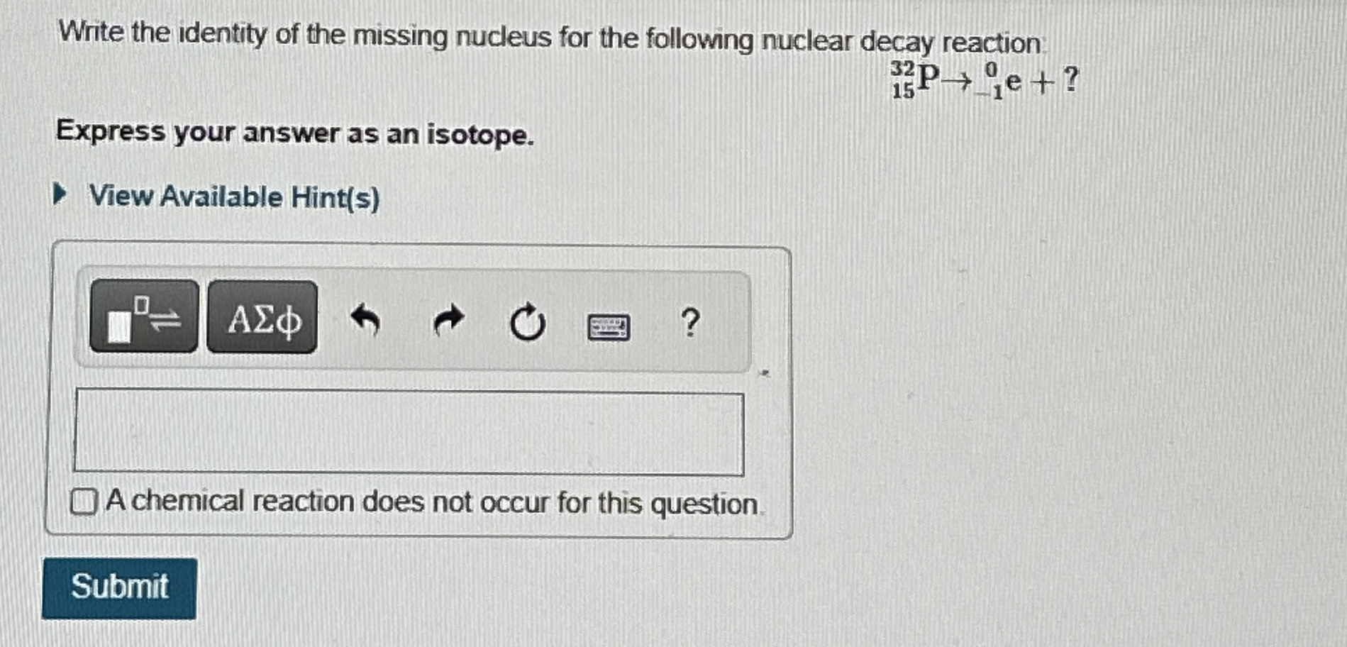 Solved Write the identity of the missing nucleus for the | Chegg.com