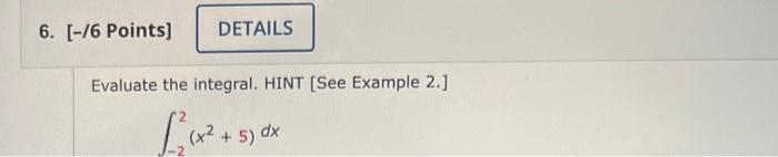 Solved Evaluate the integral. HINT [See Example 2.] | Chegg.com