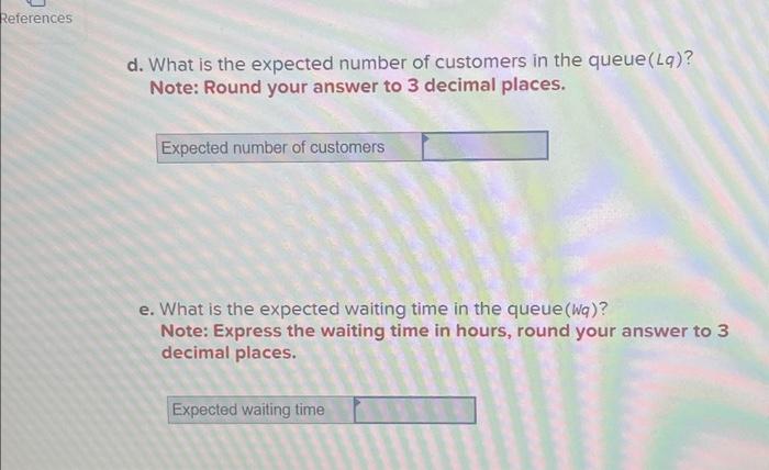 Solved In an M/M/1 queueing system, the arrival rate is 5 | Chegg.com