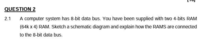 Solved QUESTION 2 A computer system has 8-bit data bus. You | Chegg.com
