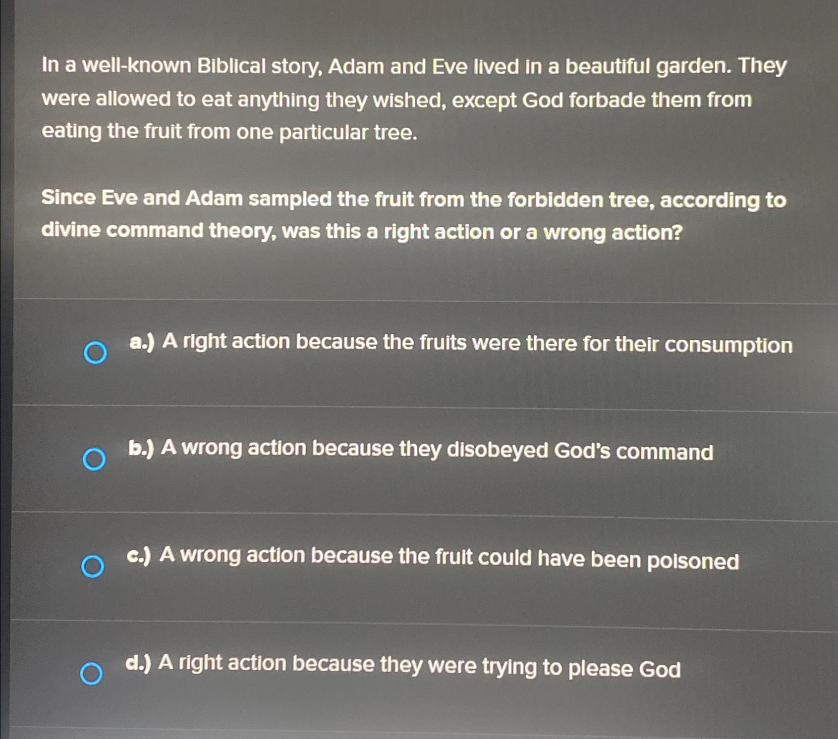 Solved In a well-known Biblical story, Adam and Eve lived in | Chegg.com