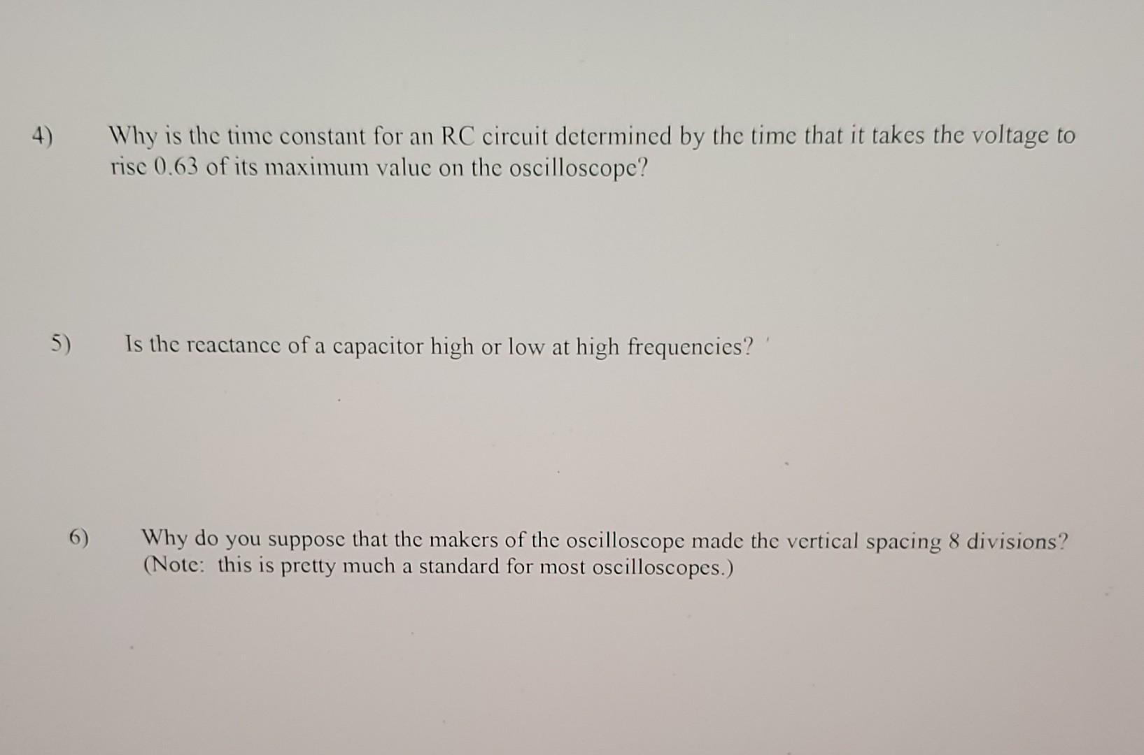 Solved 4) Why is the time constant for an RC circuit | Chegg.com