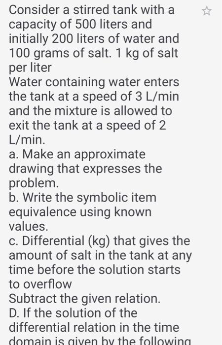 Solved capacity of 500 liters and initially 200 liters of | Chegg.com