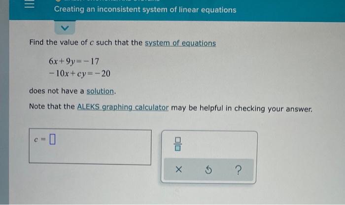 Solved Creating an inconsistent system of linear equations | Chegg.com