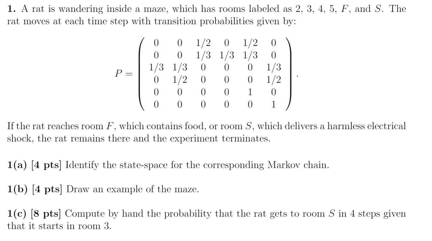 Solved A rat is wandering inside a maze, which has rooms | Chegg.com