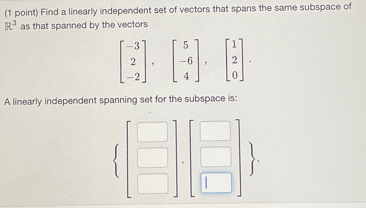 Solved (1 ﻿point) ﻿Find a linearly independent set of | Chegg.com