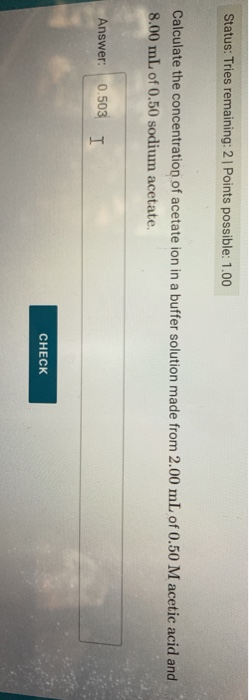 Solved Status: Tries remaining: 2 Points possible: 1.00 | Chegg.com