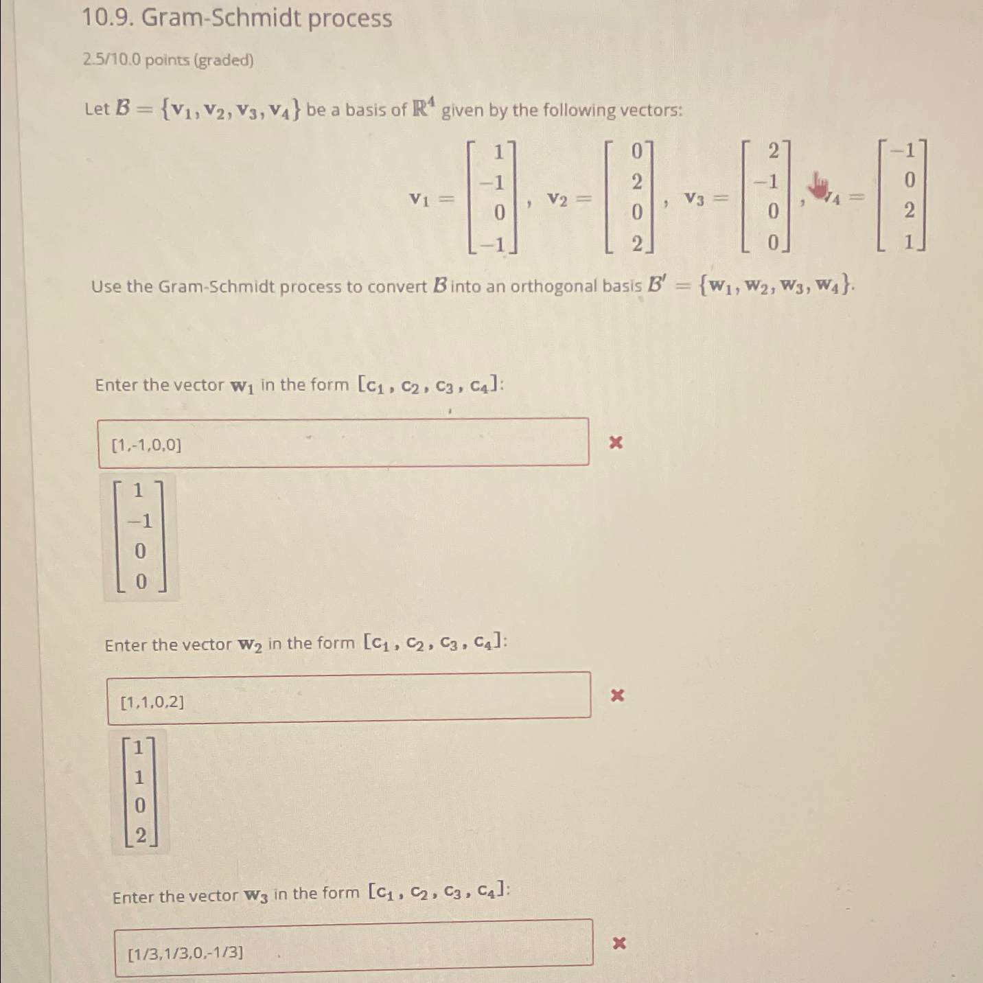 Solved 10.9. ﻿Gram-Schmidt process2.5/10.0 ﻿points | Chegg.com