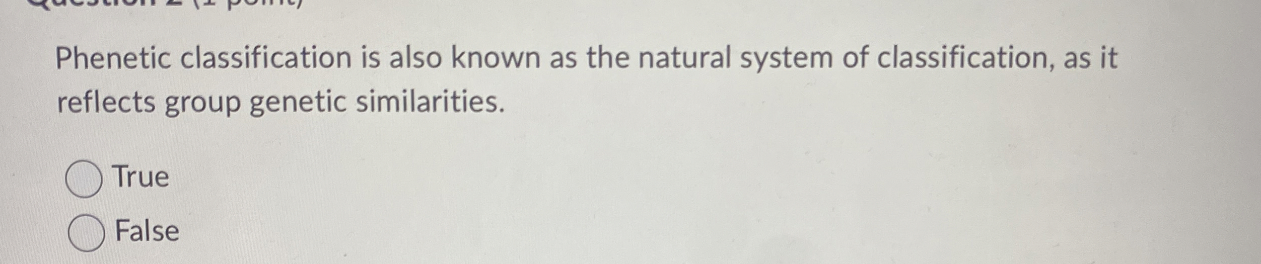 Solved Phenetic classification is also known as the natural | Chegg.com