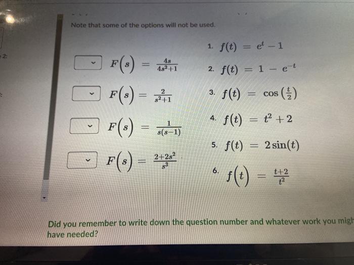 Solved Match each function F(s) with its inverse Laplace | Chegg.com