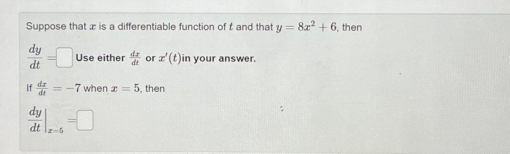 Solved Suppose that x ﻿is a differentiable function of t | Chegg.com