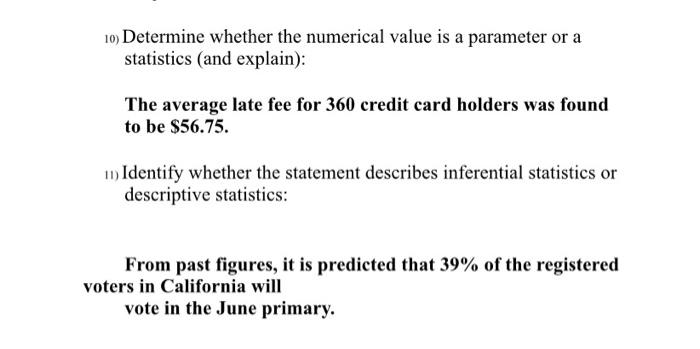 Solved 10) Determine whether the numerical value is a | Chegg.com