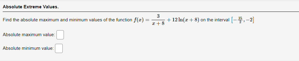 Solved Absolute Extreme Values.Find the absolute maximum and | Chegg.com