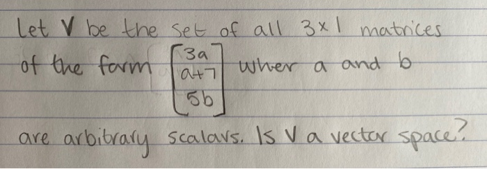 Solved (3a of the form att Let v be the set of all 3x1 | Chegg.com