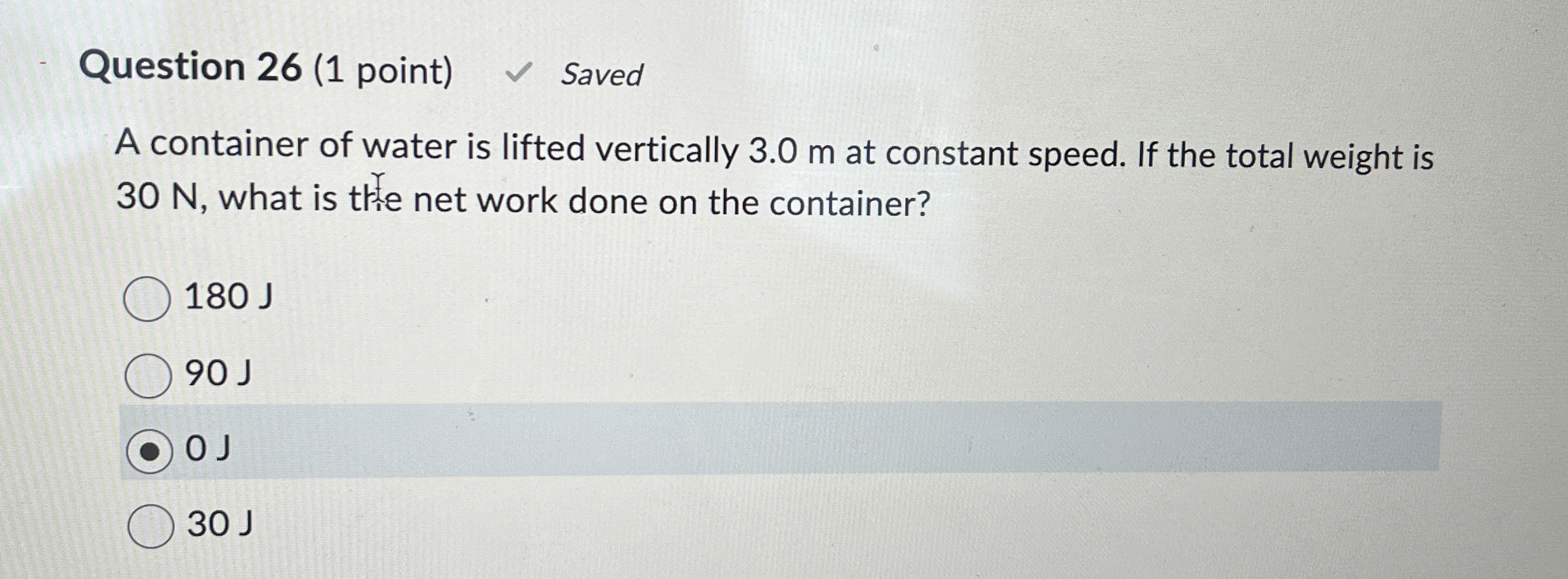 Solved Question 26 (1 ﻿point) ﻿SavedA container of water is | Chegg.com
