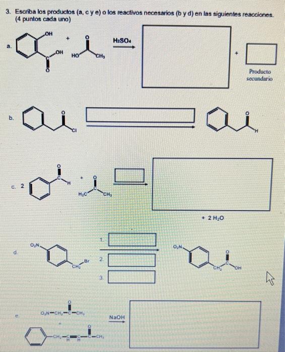 Solved Write the products (a, c, and e) or reactants needed | Chegg.com
