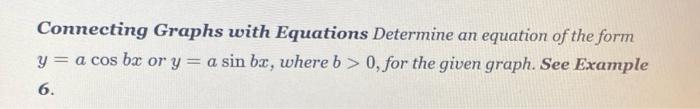 Solved Connecting Graphs With Equations Determine An