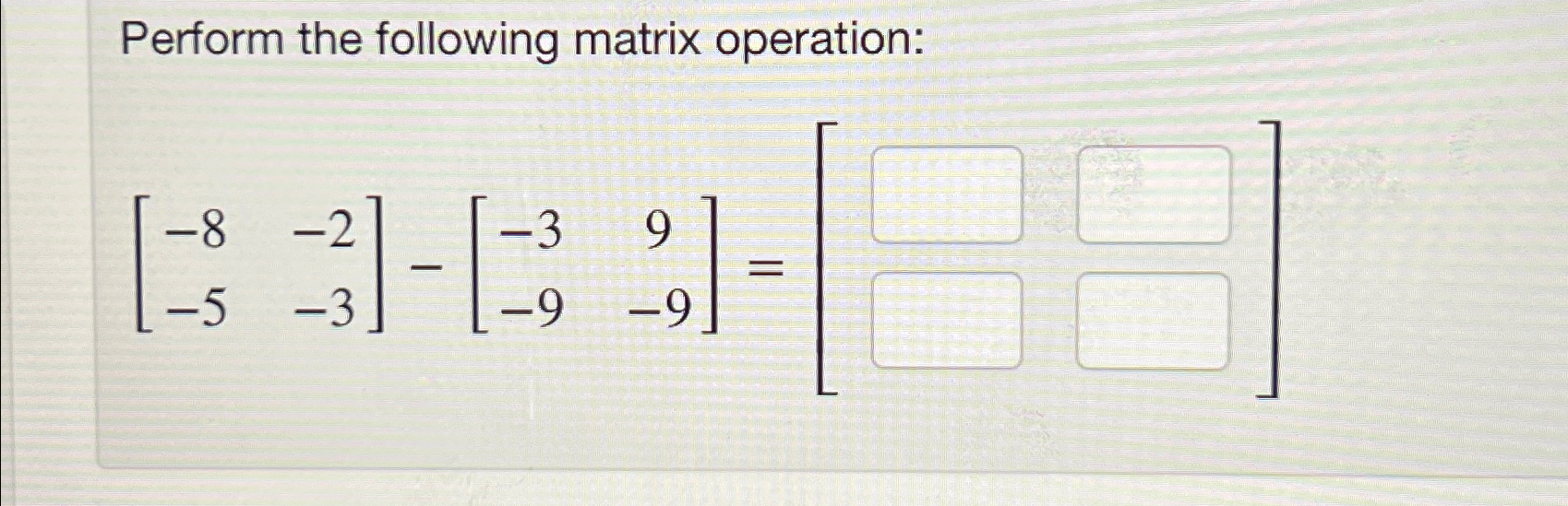 Solved Perform the following matrix | Chegg.com